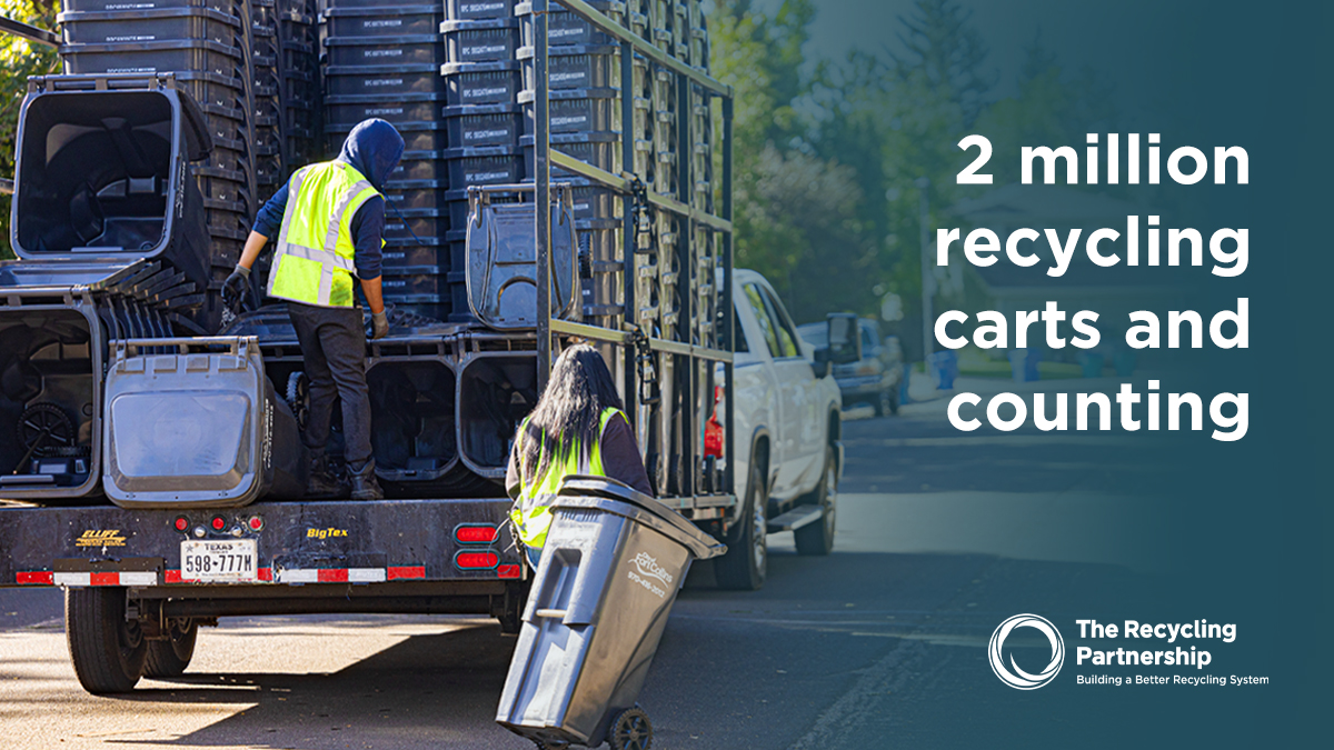 Celebrating 10 Years of Impact, The Recycling Partnership Delivers 2 ...